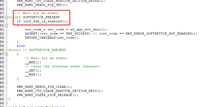 When and how to use "SOFTDEVICE_PRESENT" in the mainloop "idle_state_handle"? - Nordic Q&A ...